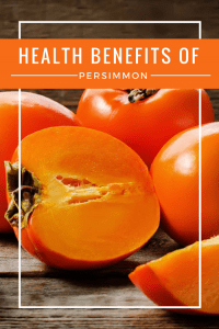 Health Benefits of Persimmons