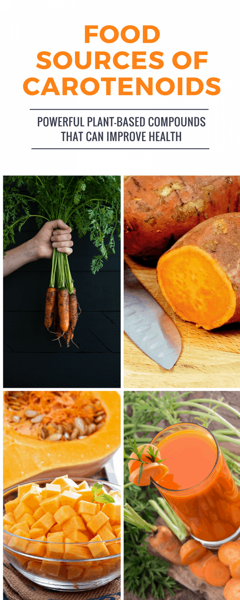 Food Sources of Carotenoids and Why They Are So Important
